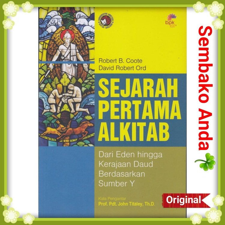 Jual Sejarah Pertama Alkitab. Robert B. Coote. David Robert Ord. Dari ...