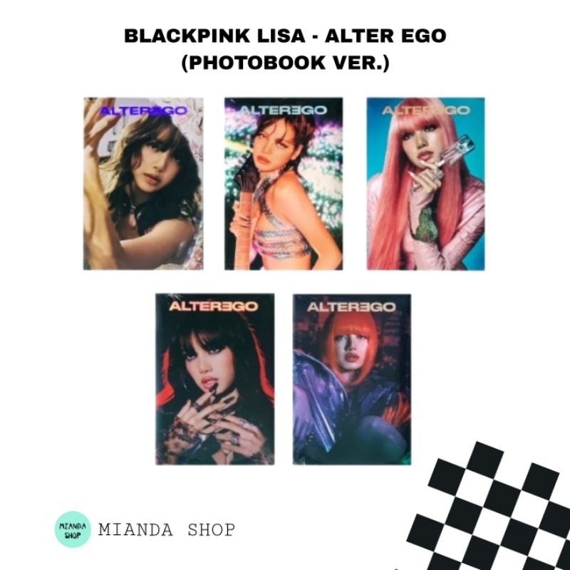 Jual (READY STOCK) BLACKPINK LISA - ALTER EGO (PHOTOBOOK VER.) SEALED ALBUM | Shopee Indonesia