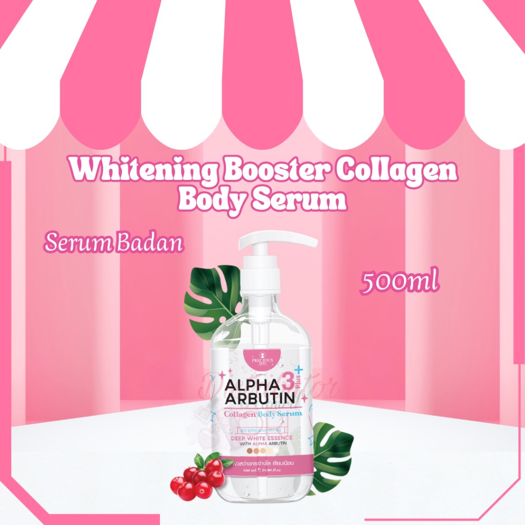 Jual Precious Skin Thailand Alpha Arbutin 3Plus 10x Whitening Booster Collagen Body Serum ...