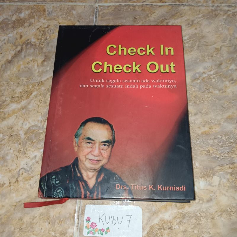 Jual Buku Check-in check out untuk segala sesuatu ada waktunya dan ...