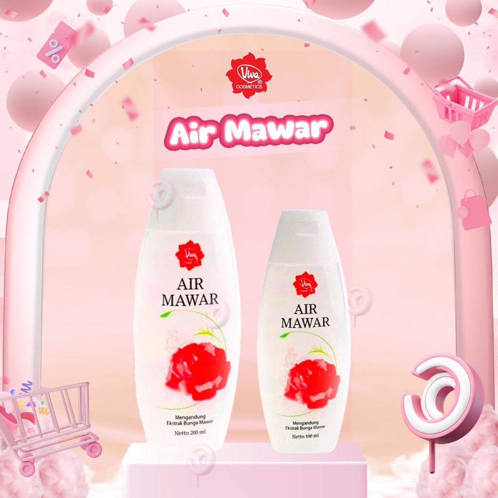 Jual VIVA - AIR MAWAR ( 100 | 200 ml ) - Toner Wajah Kulit Muka Lembab ...