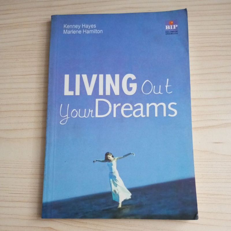 Jual BUKU LIVING OUT YOUR DREAMS OLEH HAYES DAN HAMILTON | Shopee Indonesia