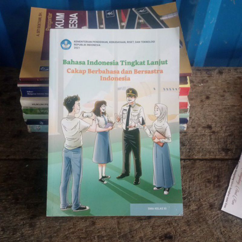 Jual Bahasa Indonesia tingkat lanjut Cakap Berbahasa & Bersastra Indonesia untuk SMA kelas 11 ...