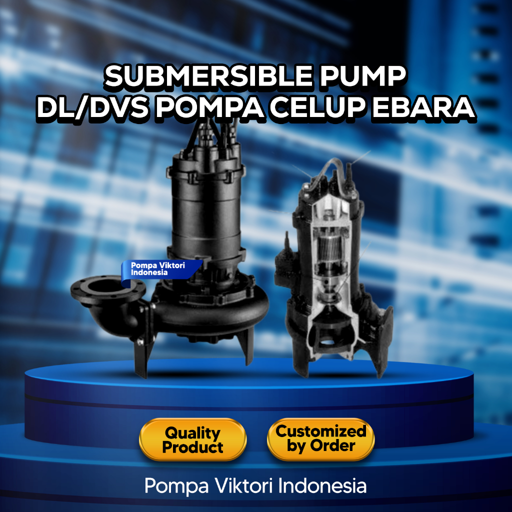 Jual SUBMERSIBLE PUMP DL/DVS POMPA CELUP EBARA | Shopee Indonesia