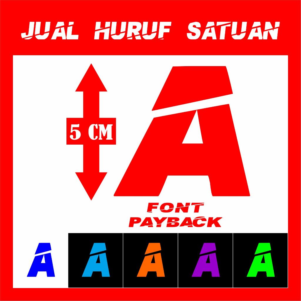 Jual STIKER CUTTING HURUF / ABJAD - JUAL SATUAN NAMA FONT PAY BACK ...