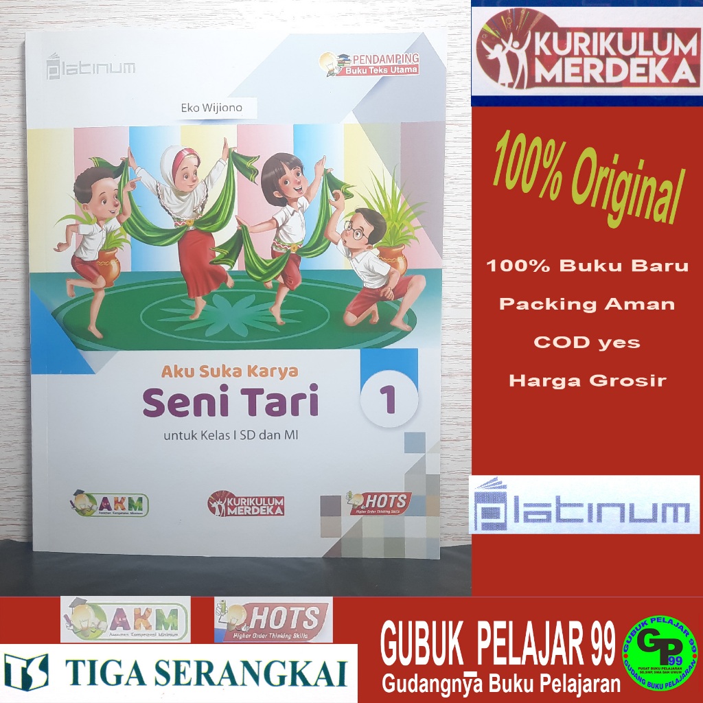 Jual Aku Suka Karya SENI TARI Kelas 1 SD/MI Kurikulum Merdeka PT Tiga Serangkai (Platinum) CP ...
