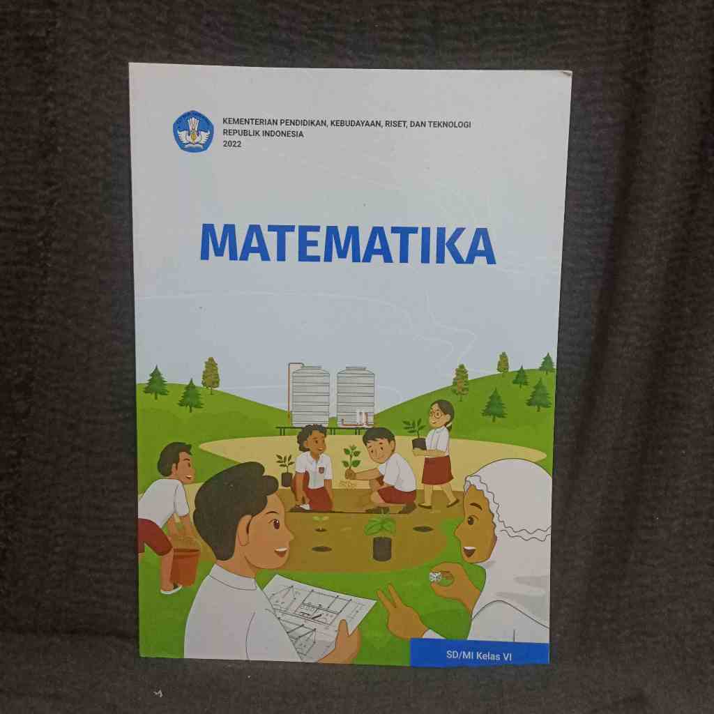 Jual BUKU SISWA MATEMATIKA SD/MI KELAS 6/VI HET KURIKULUM MERDEKA NON LISENSI | Shopee Indonesia