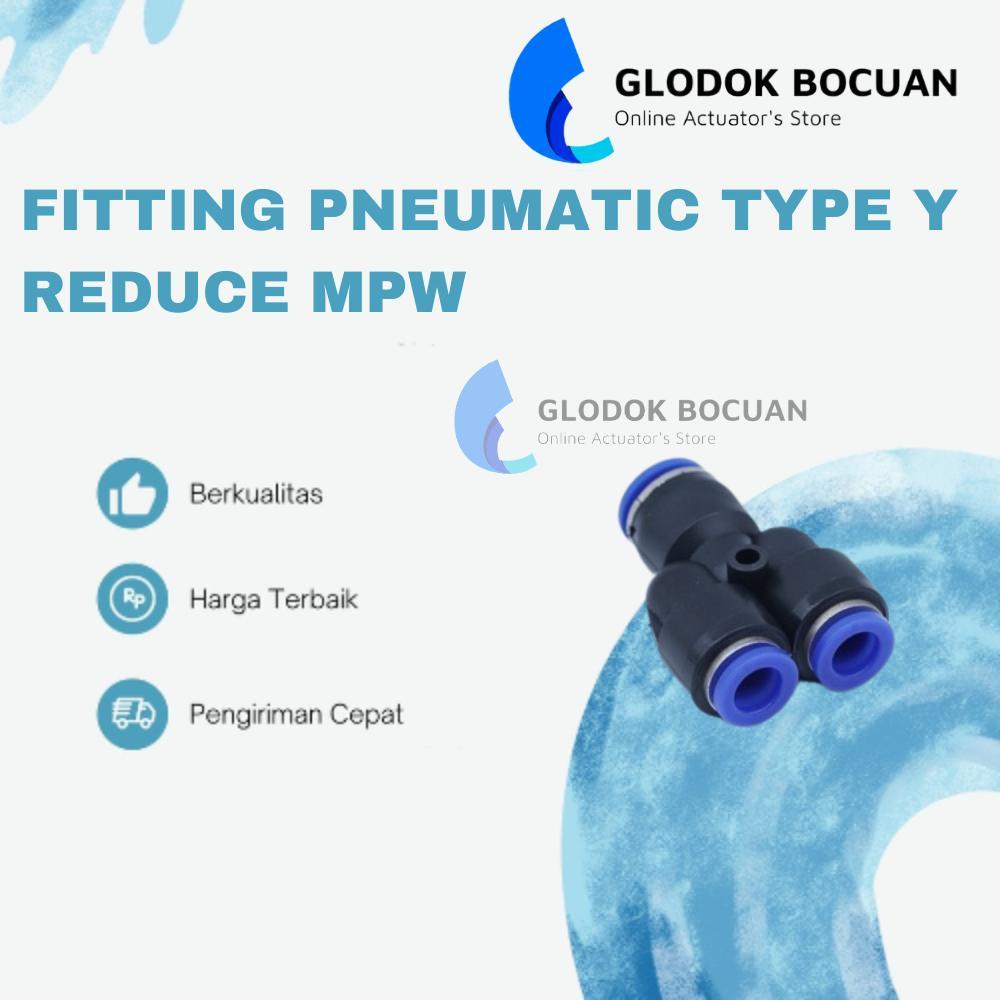 Jual MPW 10-06 Fitting Y Reduce Slip Lock Selang Pneumatic 10mm x 6mm x ...
