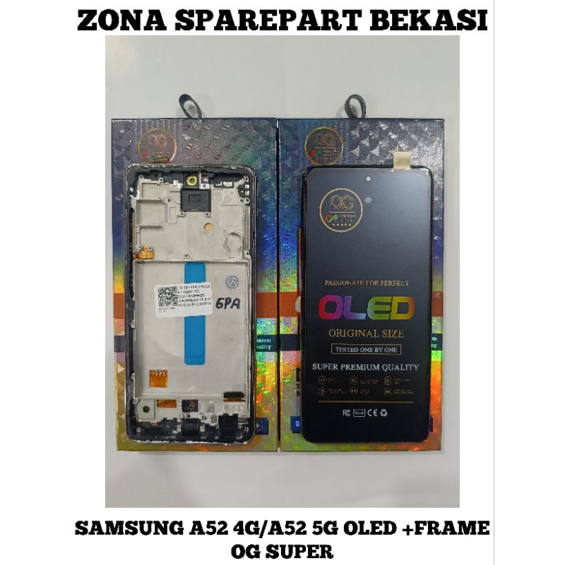 Jual LCD+TS SAMSUNG A52 4G/A52 5G + FRAME OLED OG SUPER | Shopee Indonesia