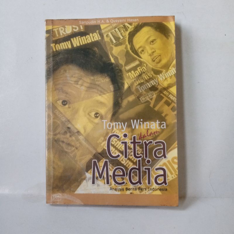 Jual Buku tomy Winata dalam citra media analisis berita pers Indonesia ...