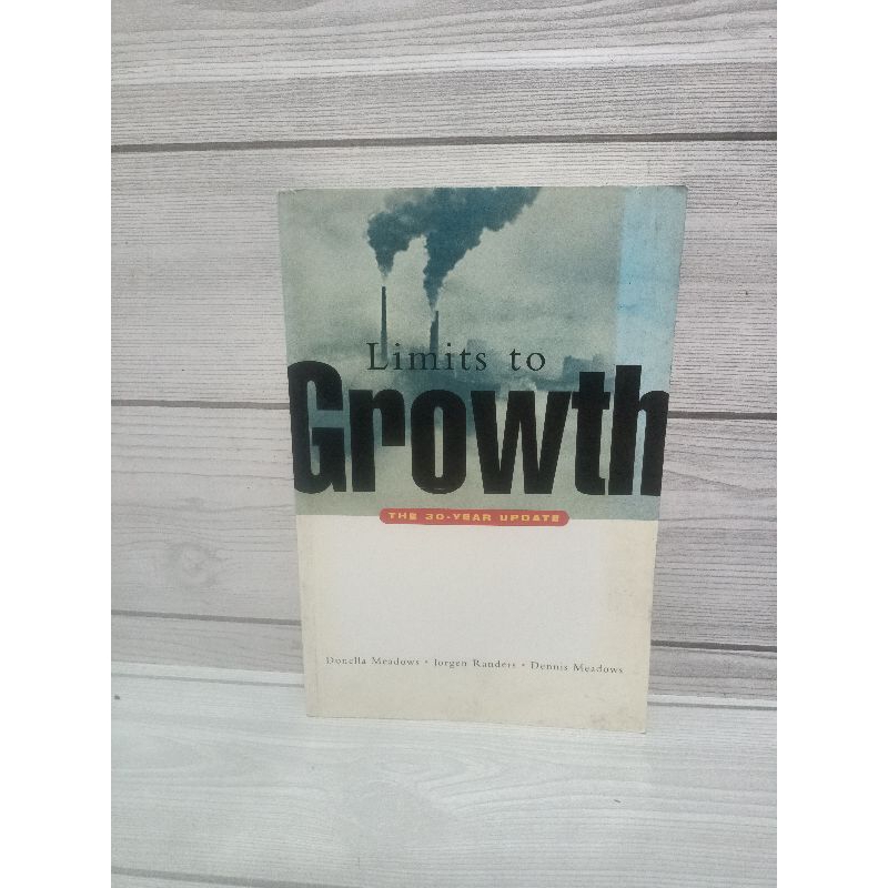 Jual Limits to grow the 30 year update by Donella meadows | Shopee ...