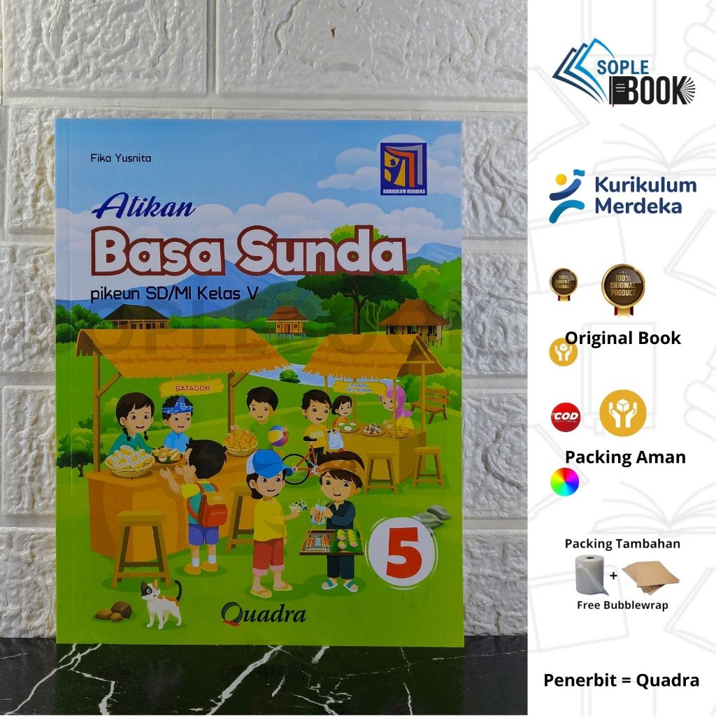 Jual Buku Atikan Basa Sunda Untuk SD/MI Kelas 5 Quadra Kurikulum Merdeka | Shopee Indonesia