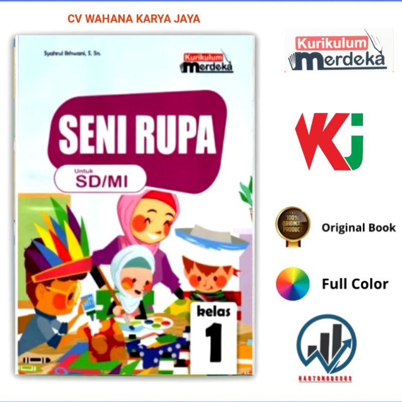 Jual Buku siswa SENI RUPA WKJ wahana karya jaya untuk SD/MI kelas 1 kurikulum merdeka | Shopee ...