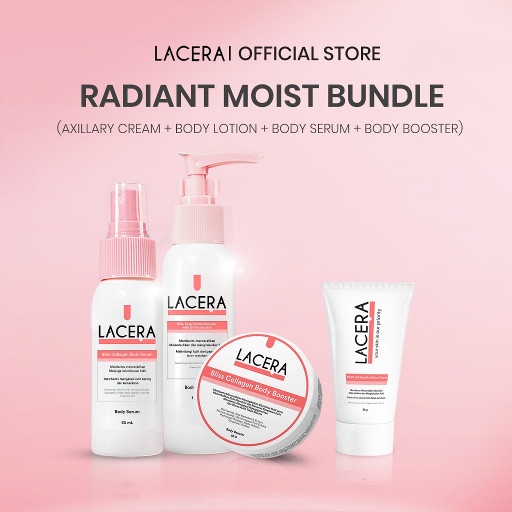 Jual Lacera Radiant Moist Bundle (Lotion, Serum, Booster dan Axillary ...