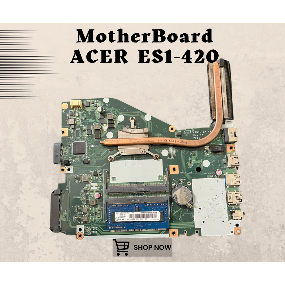 Jual MOTHERBOARD MAINBOARD MOBO LAPTOP ACER ES1-420 NORMAL SECOND | Shopee Indonesia