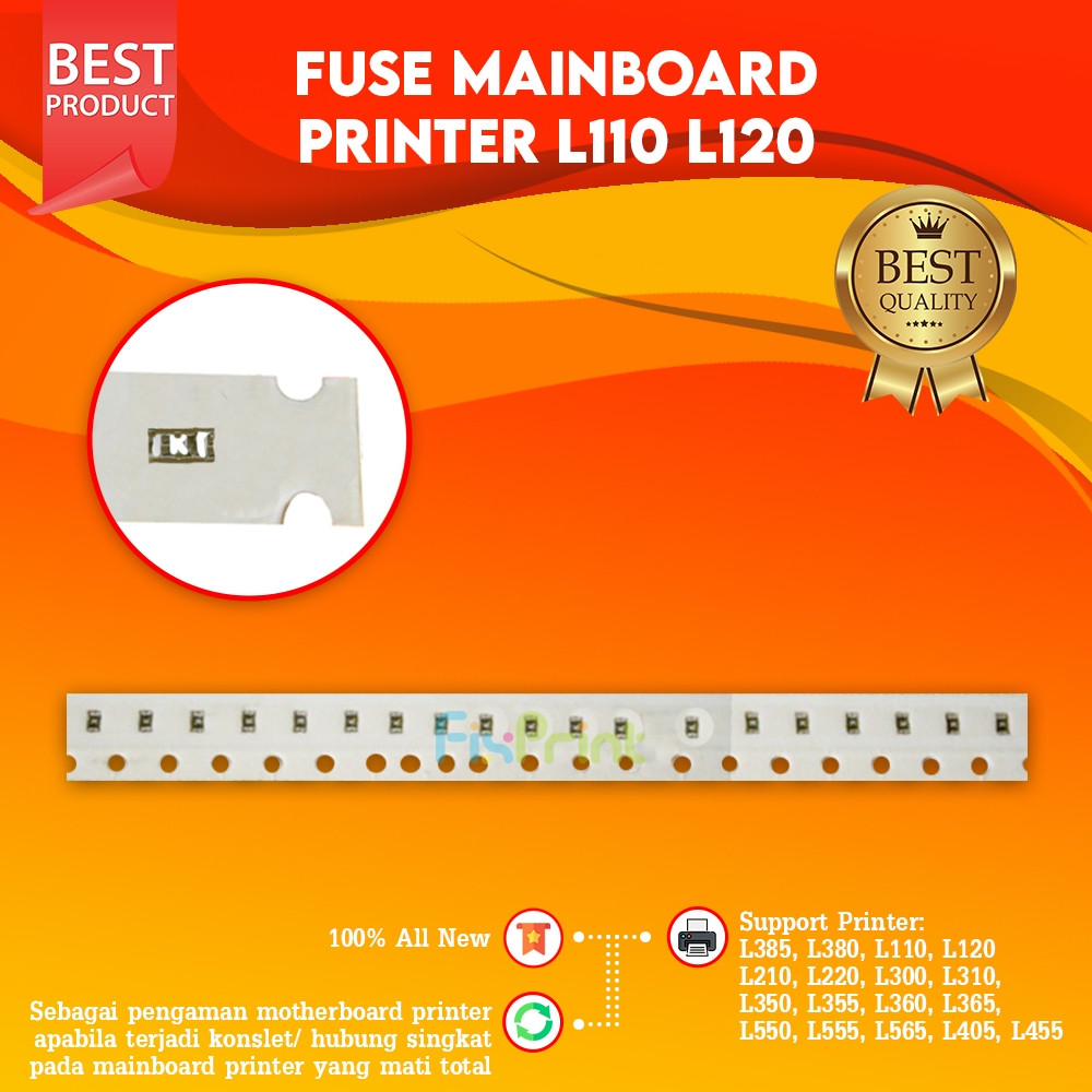 Jual Fuse Original Mainboard Printer Epson L110 L120 L130 L210 L220 ...