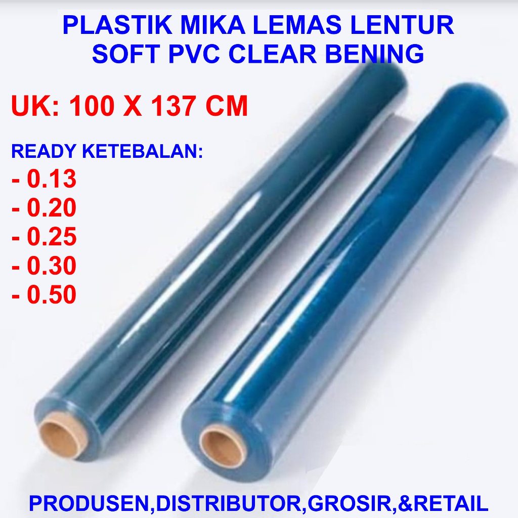 Jual Plastik Mika Bening Lemas Lentur Soft Meteran / Plastik Mika PVC Lemas / Plastik Meja Per ...