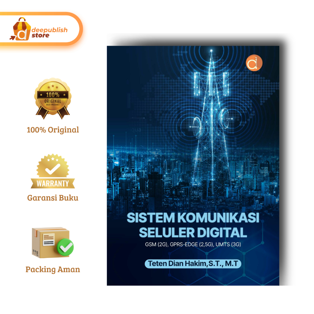Jual Deepublish - Buku Sistem Komunikasi Seluler Digital GSM (2G), GPRS-Edge (2,5g), UMTS (3G ...