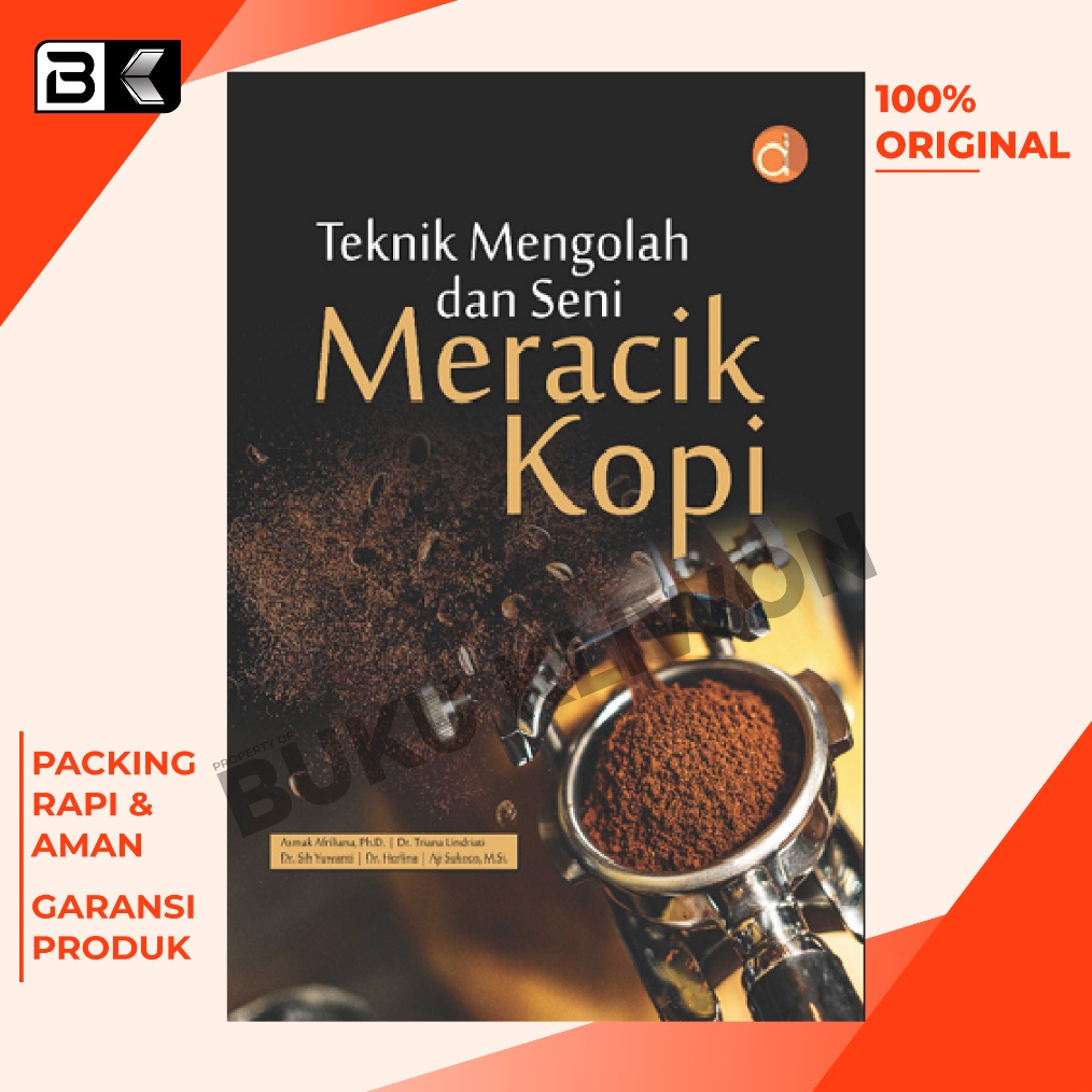 Jual KODE F16J Buku Teknik Mengolah Dan Seni Meracik Kopi Asmak ...