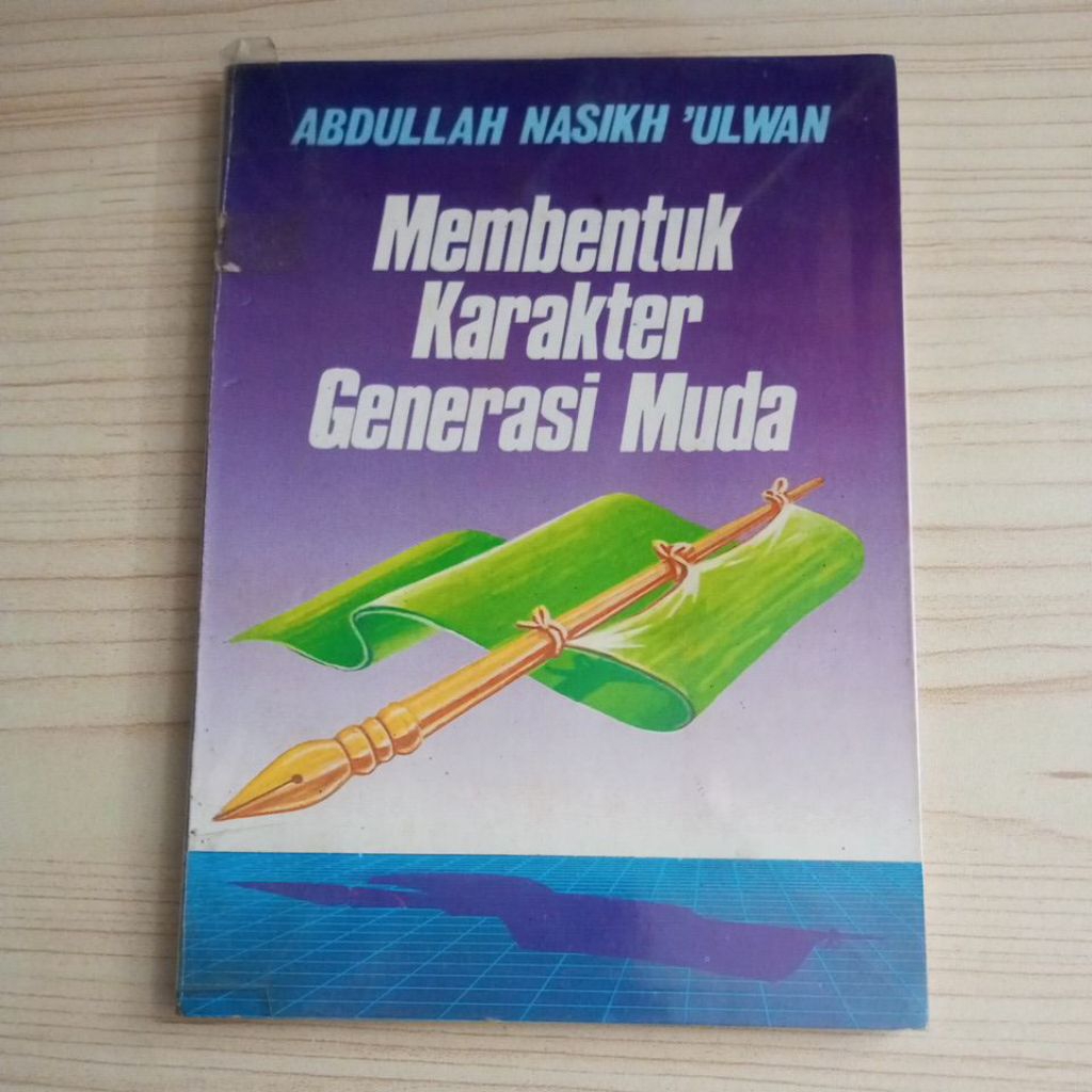Jual BUKU MEMBENTUK KARAKTER GENERASI MUDA OLEH ABDULLAH NASIKH ULWAN | Shopee Indonesia