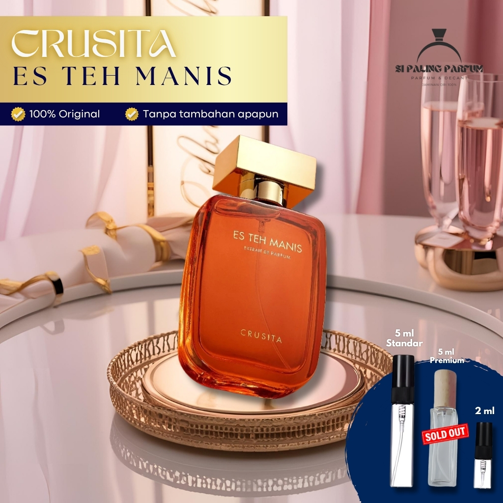 Jual PARFUM DECANT CRUSITA ES TEH MANIS SHARE IN JAR ORIGINAL 2ML 5ML ...