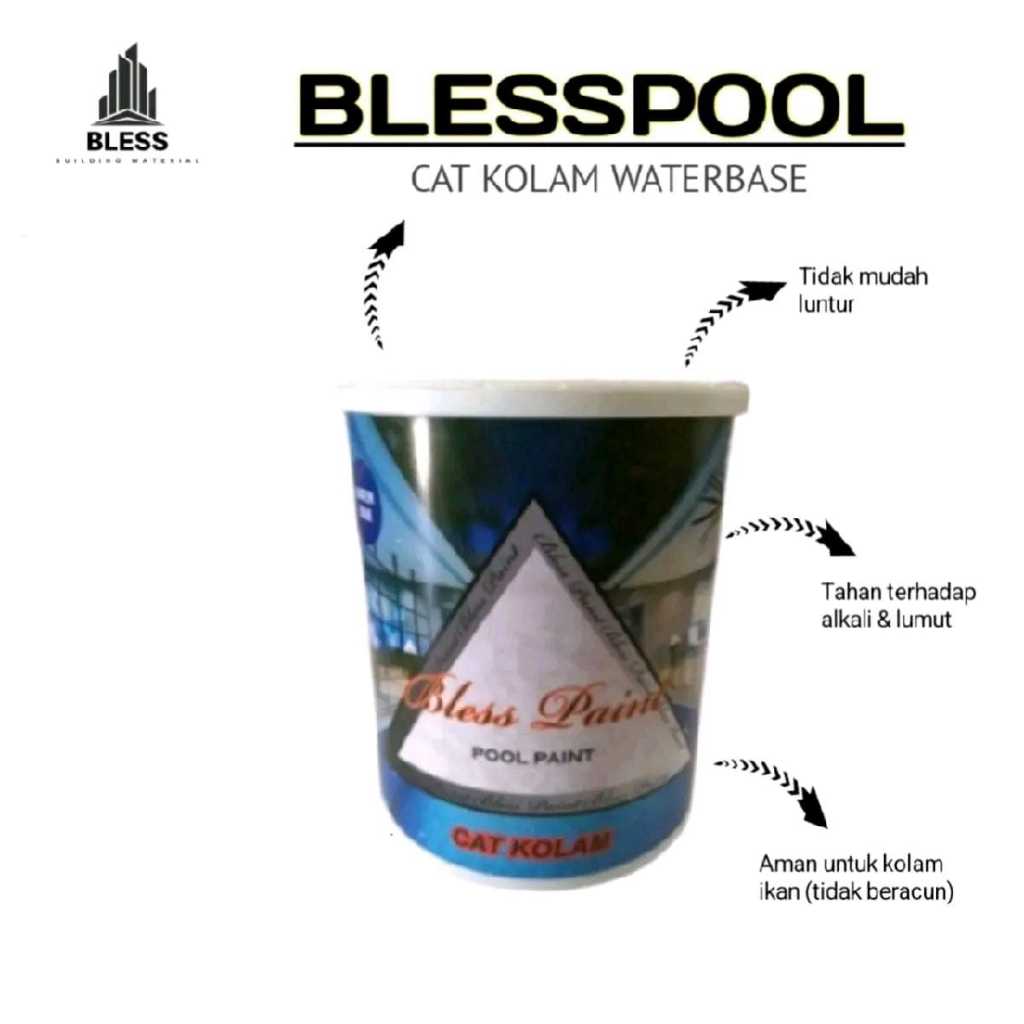 Jual CAT KOLAM RENANG IKAN KOI ANTI BOCOR MERK BLESS PAINT POOL PAINT ...