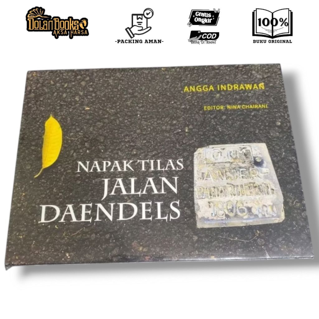 Jual BUKU SEJARAH ORIGINAL - NAPAK TILAS JALAN DAENDELS | Shopee Indonesia