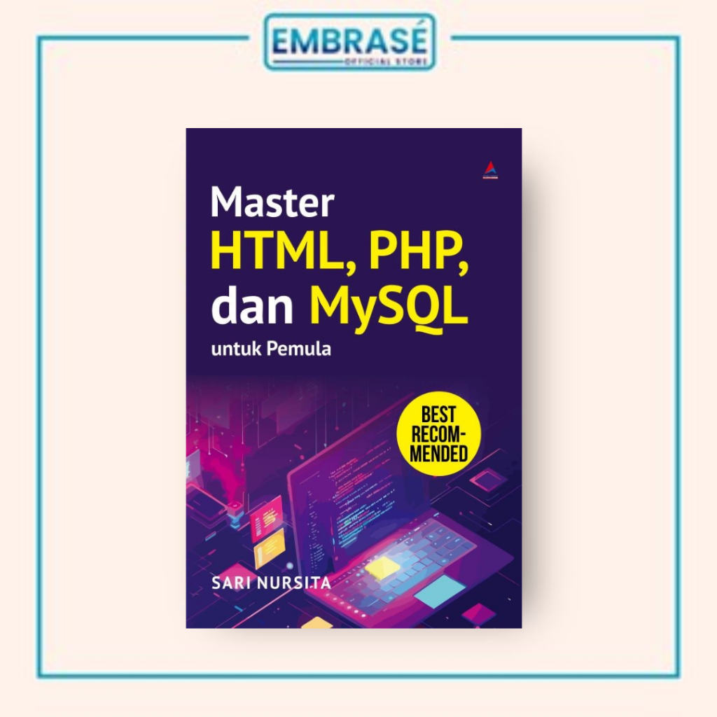 Jual Buku Pemrograman MASTER HTML, PHP, DAN MYSQL UNTUK PEMULA - Embrase | Shopee Indonesia