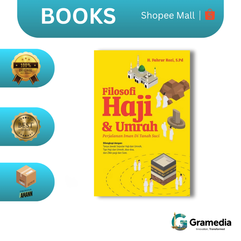 Jual Gramedia MKG - Buku Agama Filosofi Haji dan Umrah (Perjalanan Iman ...