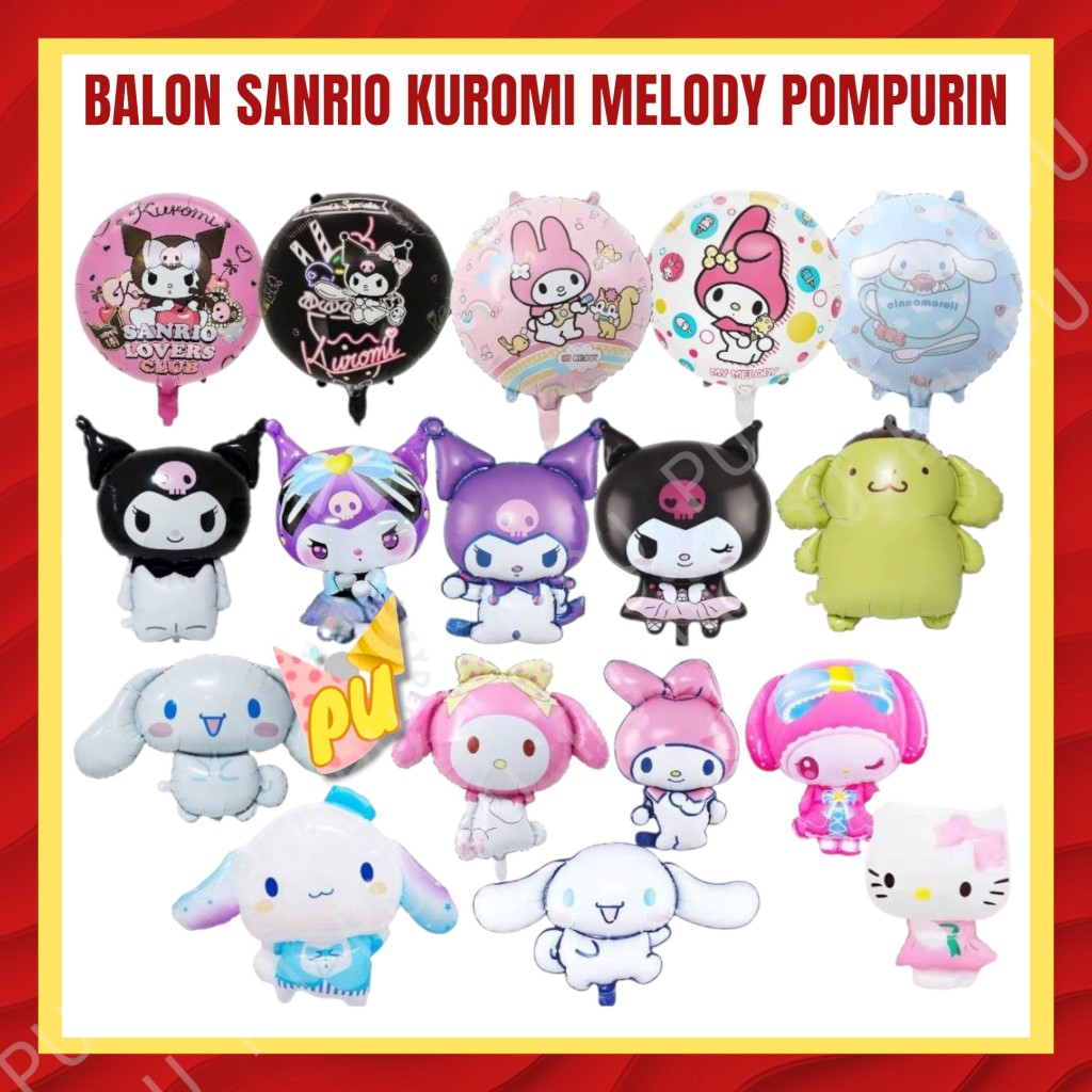Jual Balon SANRIO / Balon Foil MELODY KUROMI CINNAMOROLL HELLO KITTY ...