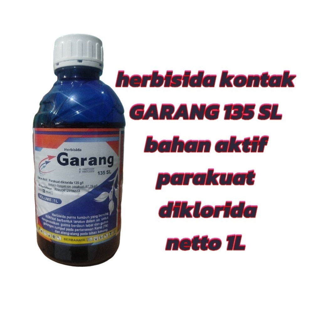 Jual herbisida GARANG 135 SL. kemasan 1L. racun kontak untuk semua ...