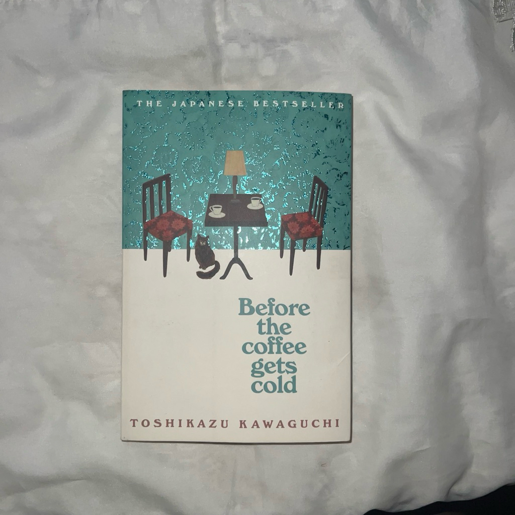 Jual preloved novel before the coffee gets cold by toshikazu kawaguchi ...