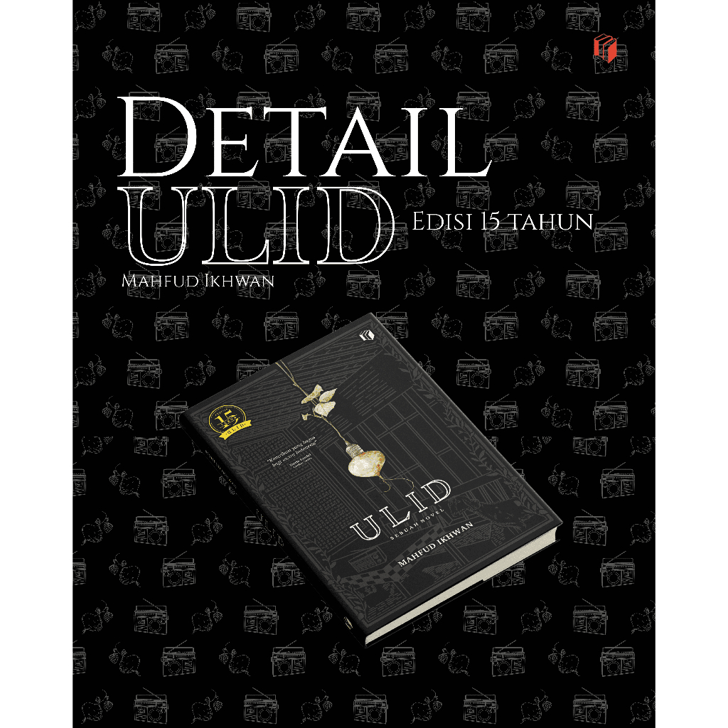 Jual Novel Ulid (Edisi 15 Tahun) - Mahfud Ikhwan - Shira Media | Shopee ...