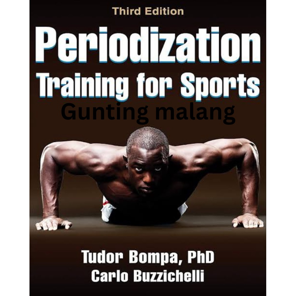 Jual PERIODIZATION TRAINING FOR SPORT by Tudor Bompa | Shopee Indonesia