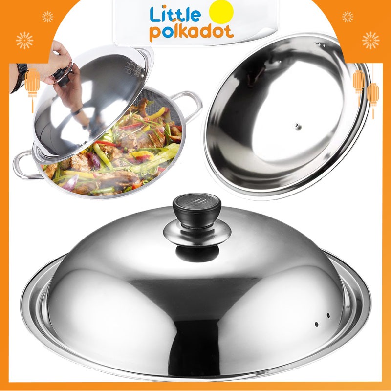 Jual 【Littlepolkadot】Tutup Panci Stainless 304 28cm-44cm Berbagai Ukuran Wajan Kuali Wok ...