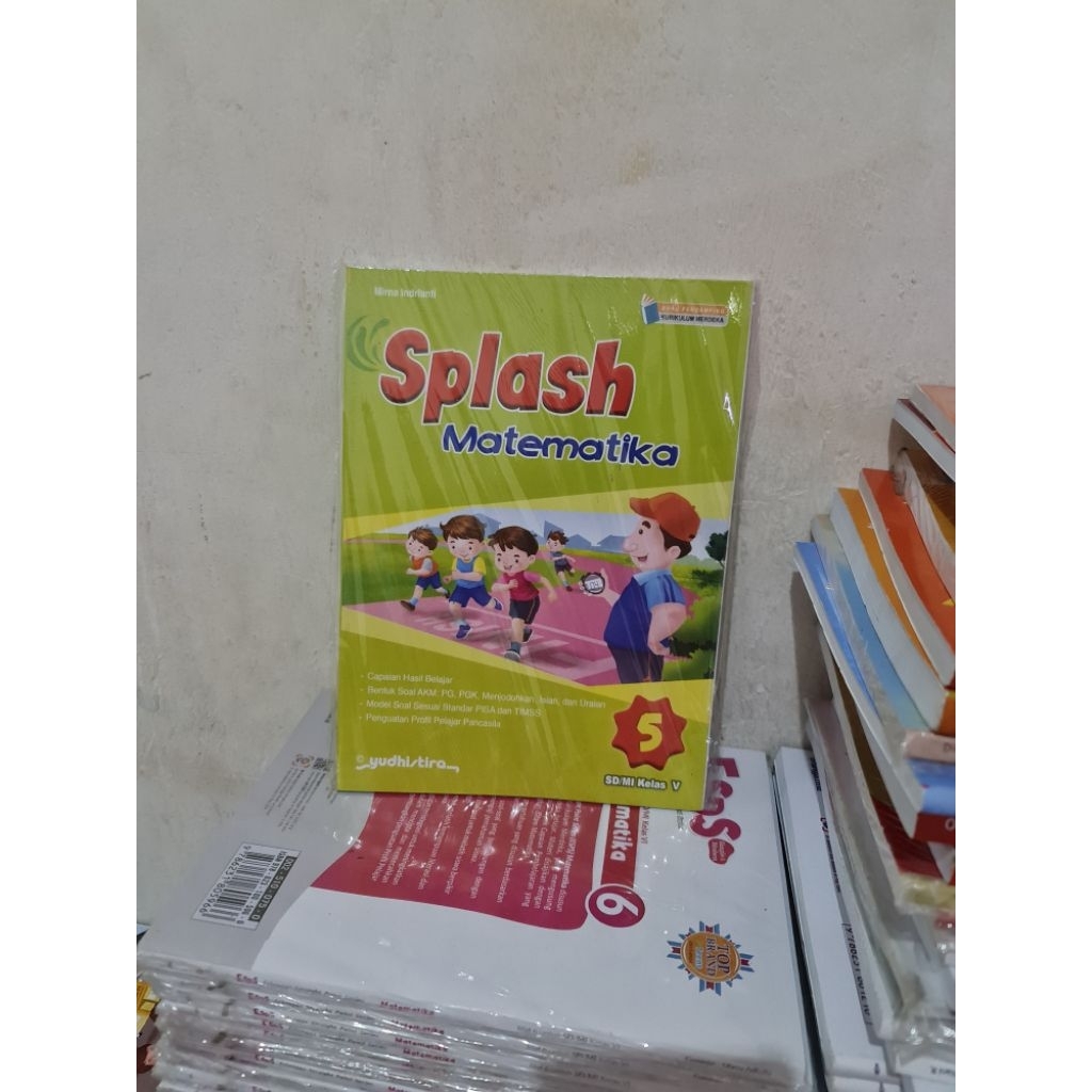 Jual Splash Matematika kelas 5 SD/MI KURIKULUM MERDEKA BY YUDHISTIRA ...