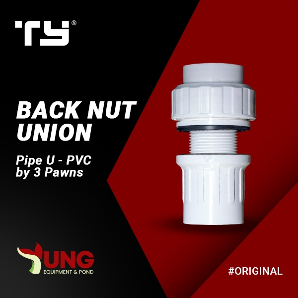 Jual TY Back Nut Union / Bulkhead Fitting Vault Ring Pipa Pipe U – PVC ...
