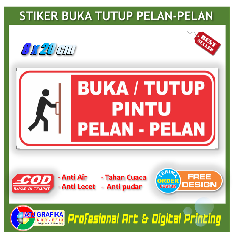 Jual Label stiker buka tutup pintu pelan pelan sticker peringatan anti ...