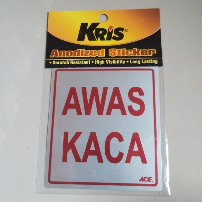 Jual Kris - Anodized Sticker Sign / Stiker Tanda AWAS KACA | Shopee ...