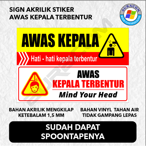 Jual Awas kepala terbentur / Sign Board Acrylic awas kepala - C21 ...