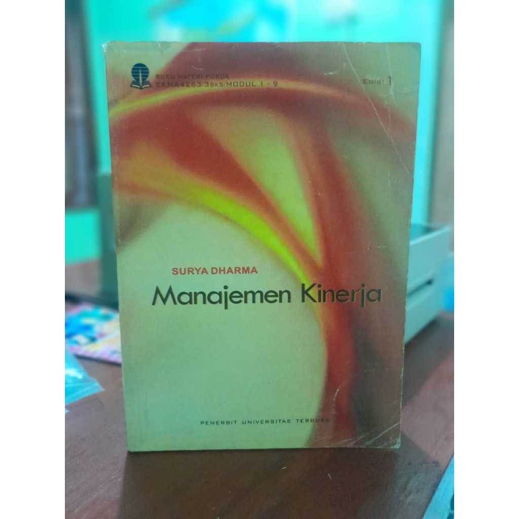 Jual BUKU UT MANAJEMEN KINERJA - UNIVERSITAS TERBUKA - KODE EKMA4263 | Shopee Indonesia