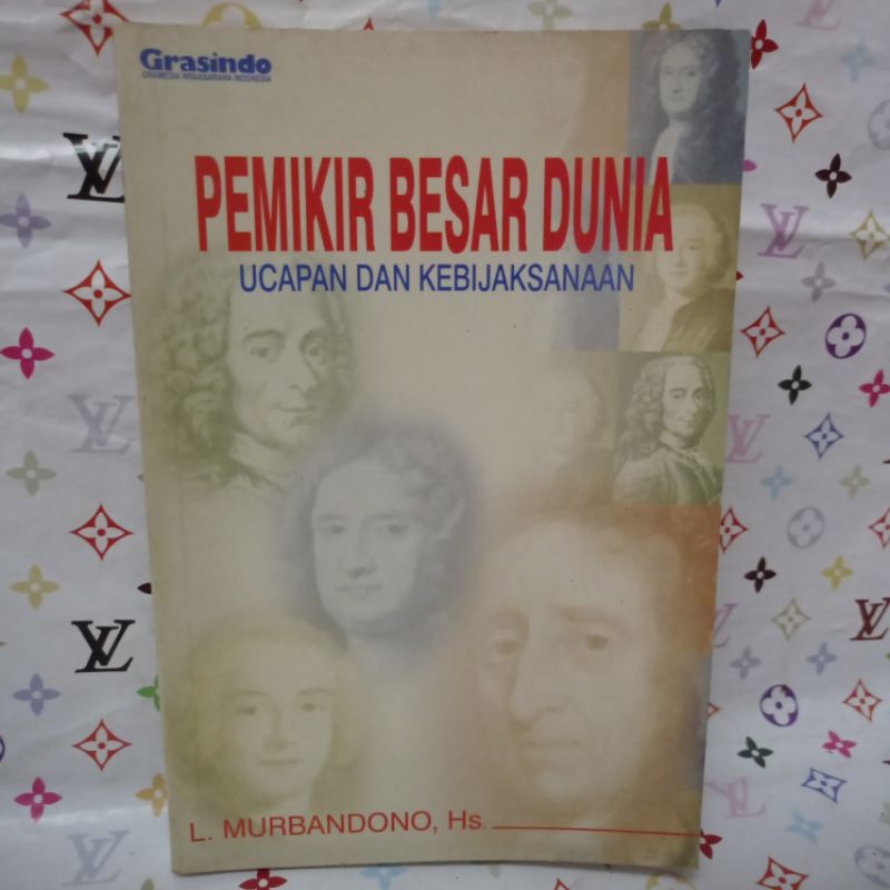 Jual PEMIKIR BESAR DUNIA UCAPAN DAN KEBIJAKSANAAN | Shopee Indonesia
