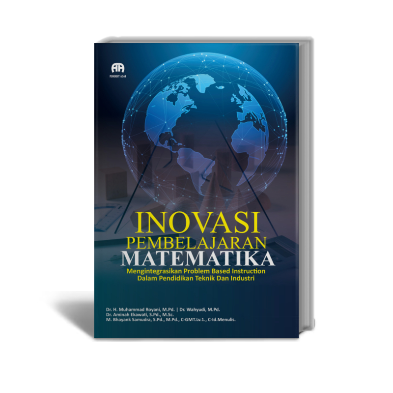 Jual Inovasi Pembelajaran Matematika : Mengintegrasikan Problem Based ...