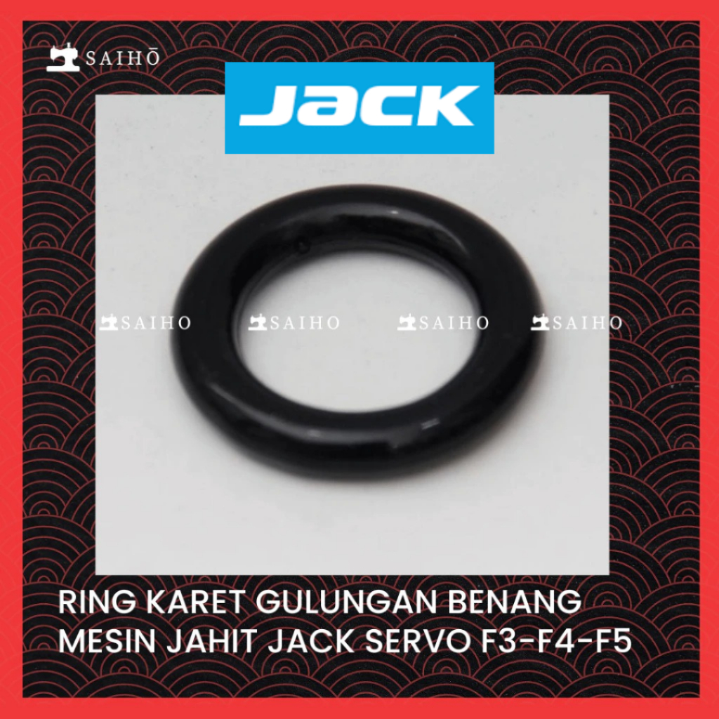 Jual [ JACK ] Ring Karet Gulungan Benang Mesin Jahit JACK F3 / F4/ F5 (100% ORIGINAL JACK ...
