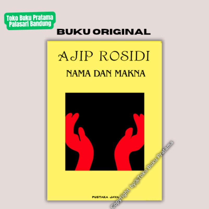 Jual Buku Kumpulan Sajak Ajip Rosidi Nama & Makna - ORI | Shopee Indonesia