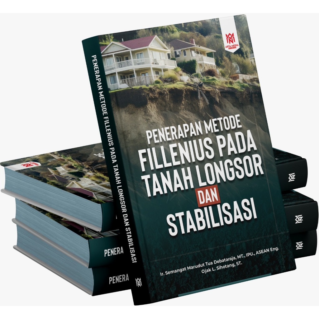 Jual PENERAPAN METODE FILLENIUS PADA TANAH LONGSOR DAN STABILISASI ...