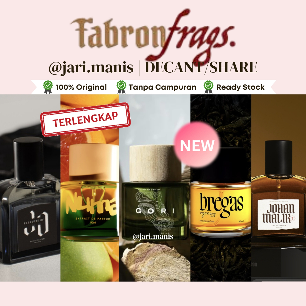 Jual decant share Fabron Frags Numa bregas bizael johan jo tester ...