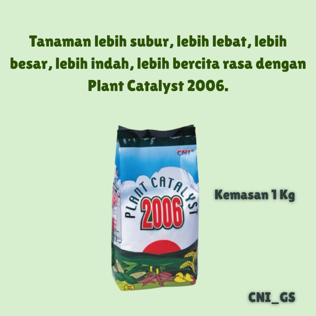 Jual Plant Catalyst 2006 - Pupuk CNI Kemasan 1kg - Exp Agst 2027 | Shopee Indonesia