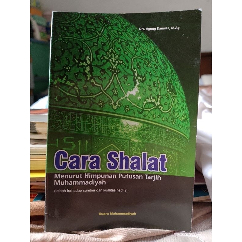 Jual Buku Cara Shalat menurut Himpunan Putusan Tarjih Muhammadiyah by ...