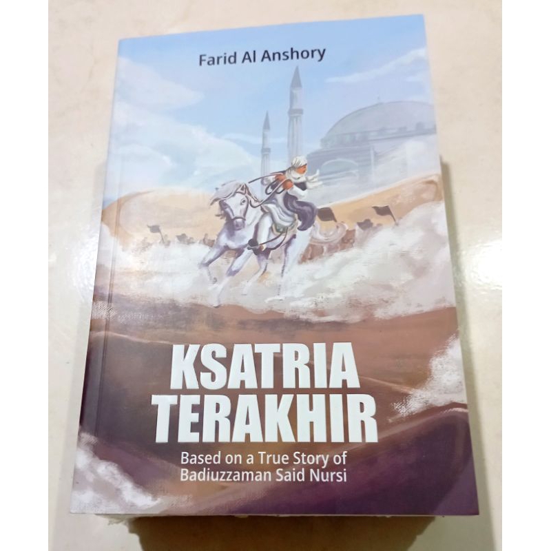 Jual ( OBRAL ) BUKU SEJARAH SASTRA // BIOGRAFI MEMOAR // KSATRIA TERAKHIR // ORIGINAL | Shopee ...